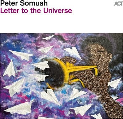 Letter to the Universe - Peter Somuah [CD]– Vinyl8